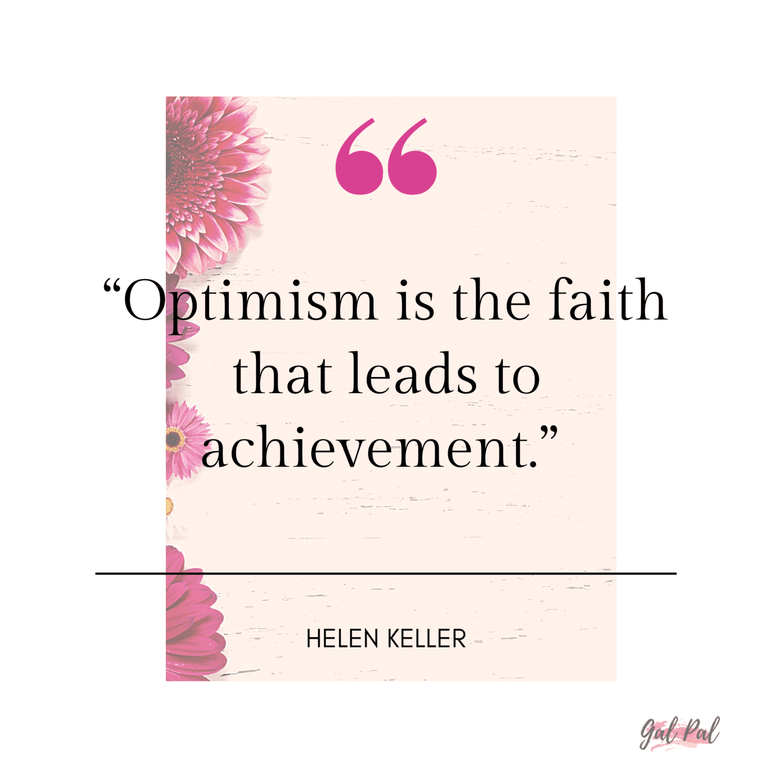 GAL PAL'S INSPIRATIONAL QUOTES For Women
