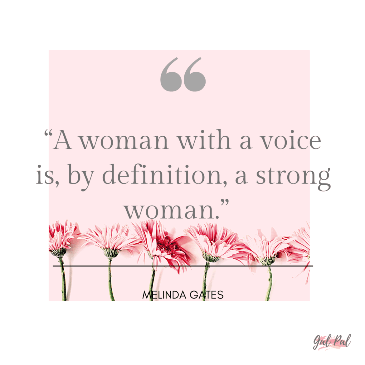 GAL PAL'S INSPIRATIONAL QUOTES For Women