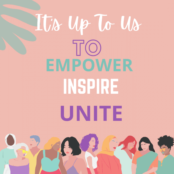 International Women's Day Charge Starts With You-Empower- Inspire ...